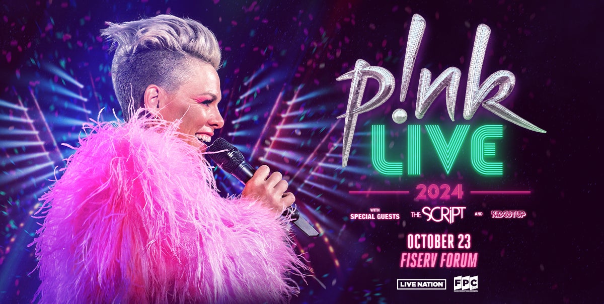 CANCELED: P!NK | Fiserv Forum