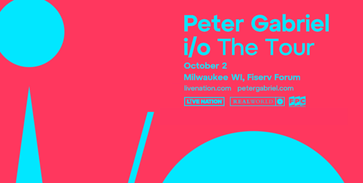 Peter Gabriel | Fiserv Forum